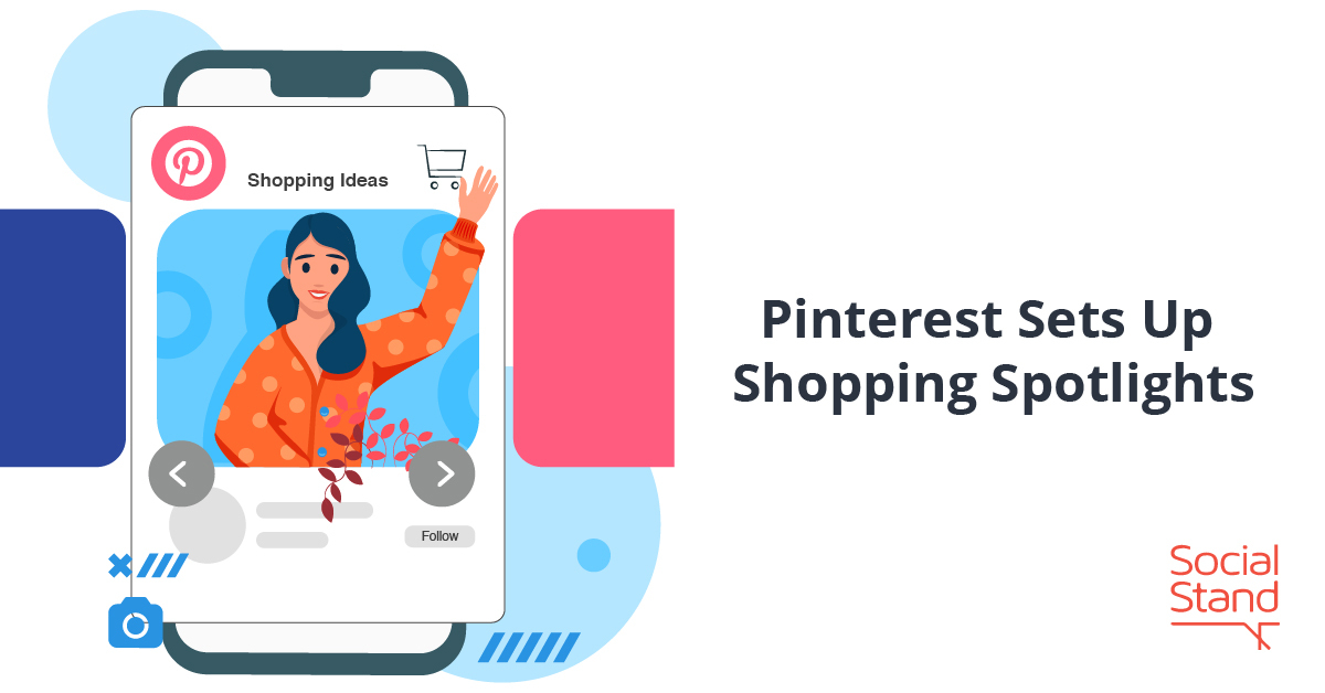 Pinterest Sets Up Shopping Spotlights - Social Stand