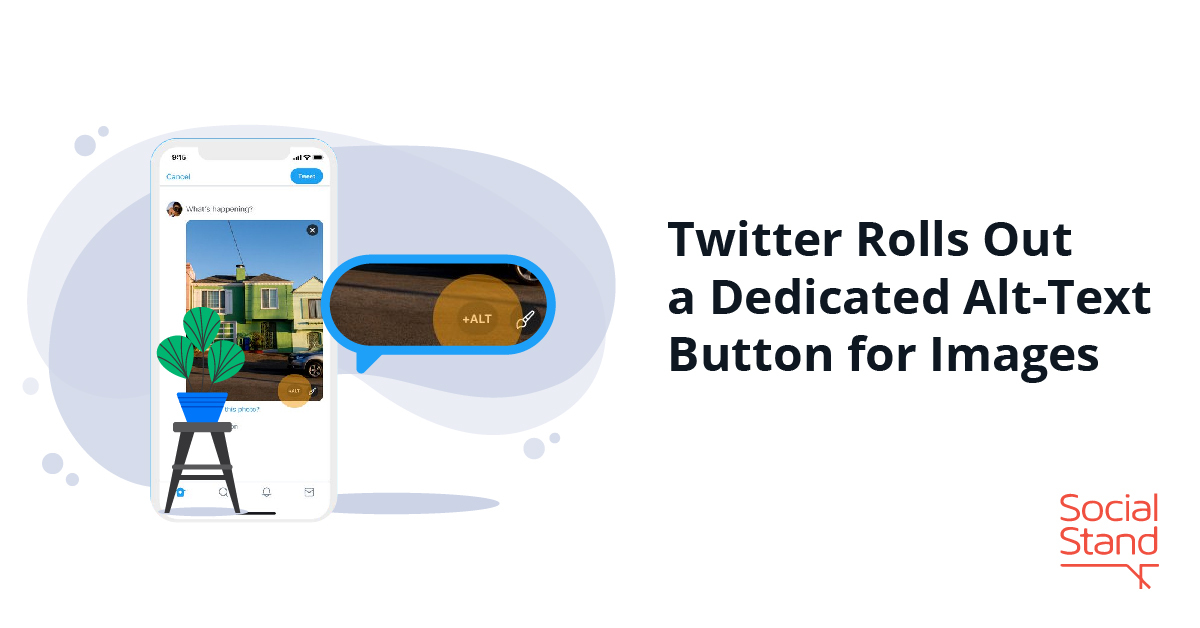 Twitter Rolls Out a Dedicated Alt-Text Button for Images - Social Stand
