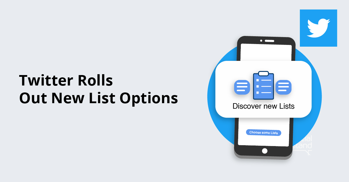 Twitter Rolls Out New List Options - Social Stand