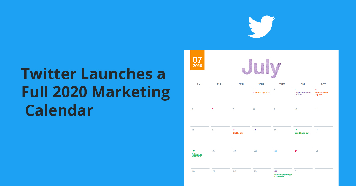 Twitter Launches a Full 2020 Marketing Calendar - Social Stand