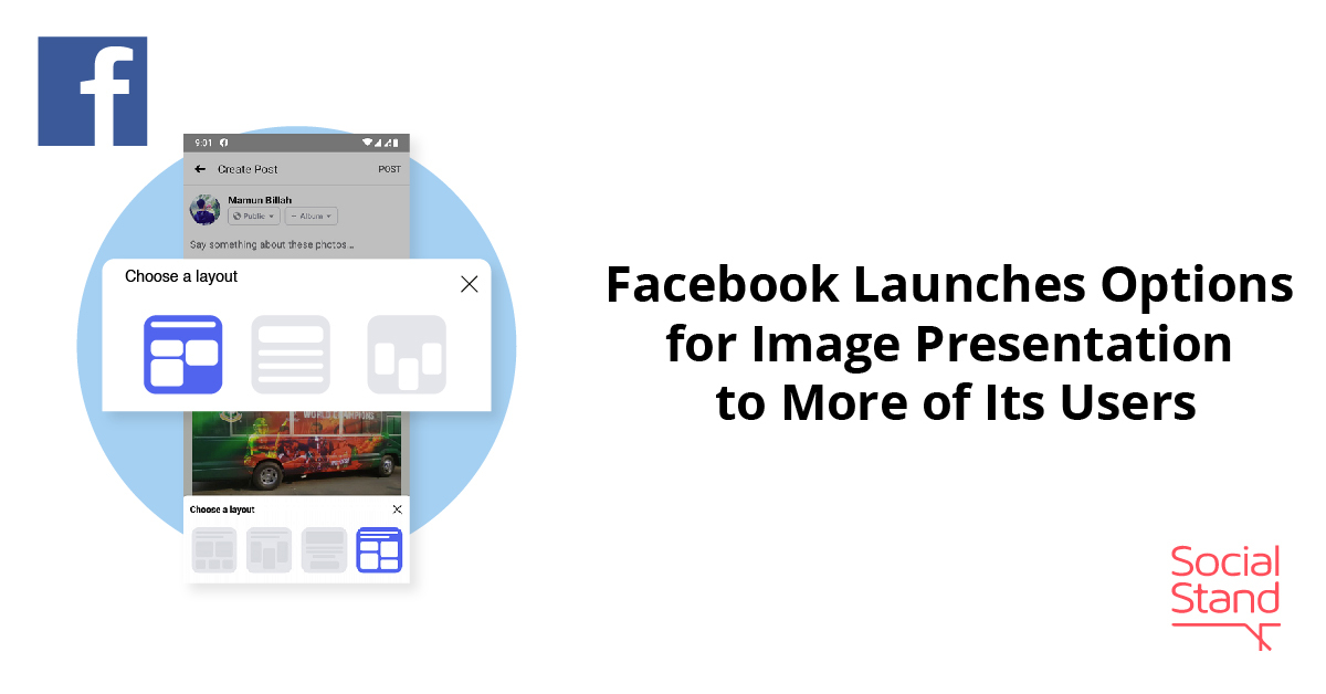 Facebook Launches Options for Image Presentation to More of Its Users ...