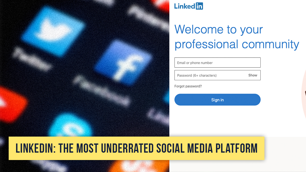 LinkedIn: The Most Underrated Social Media Platform - Social Stand