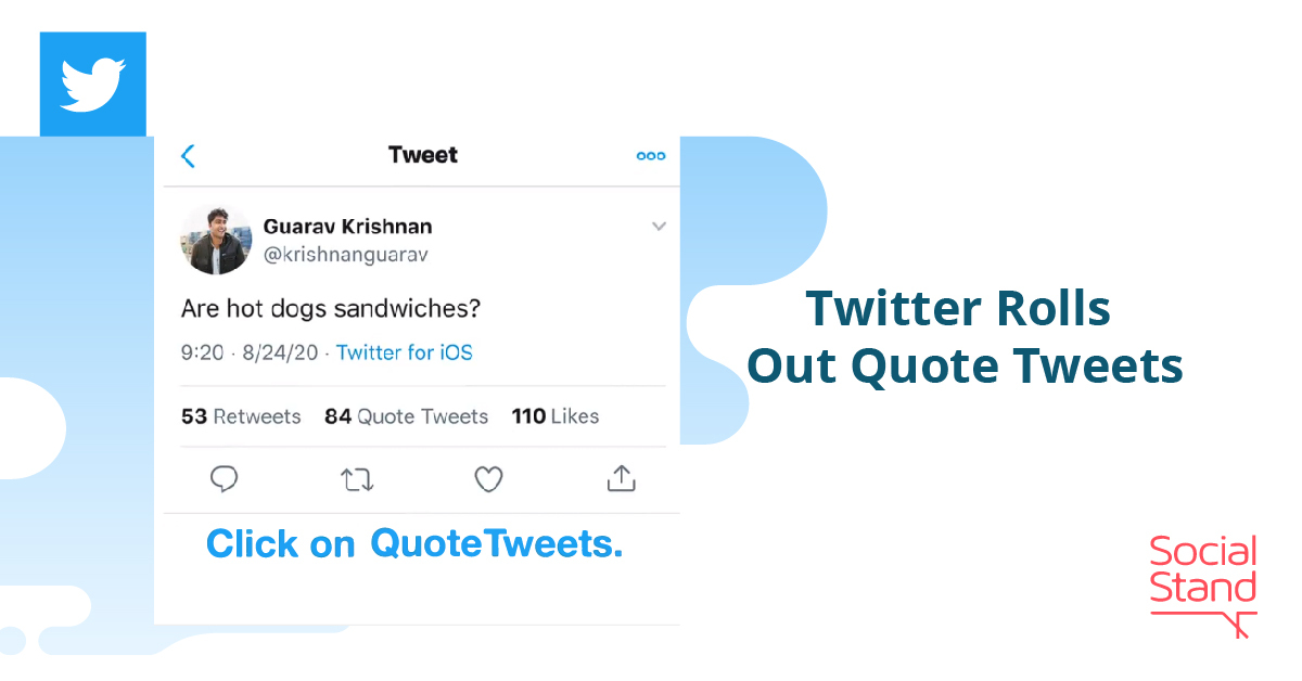 Twitter Rolls Out Quote Tweets - Social Stand