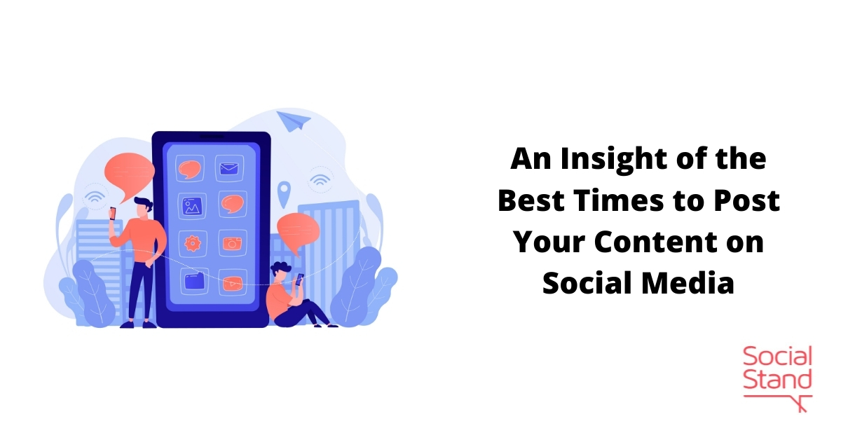 An Insight of the Best Times to Post Your Content on Social Media ...