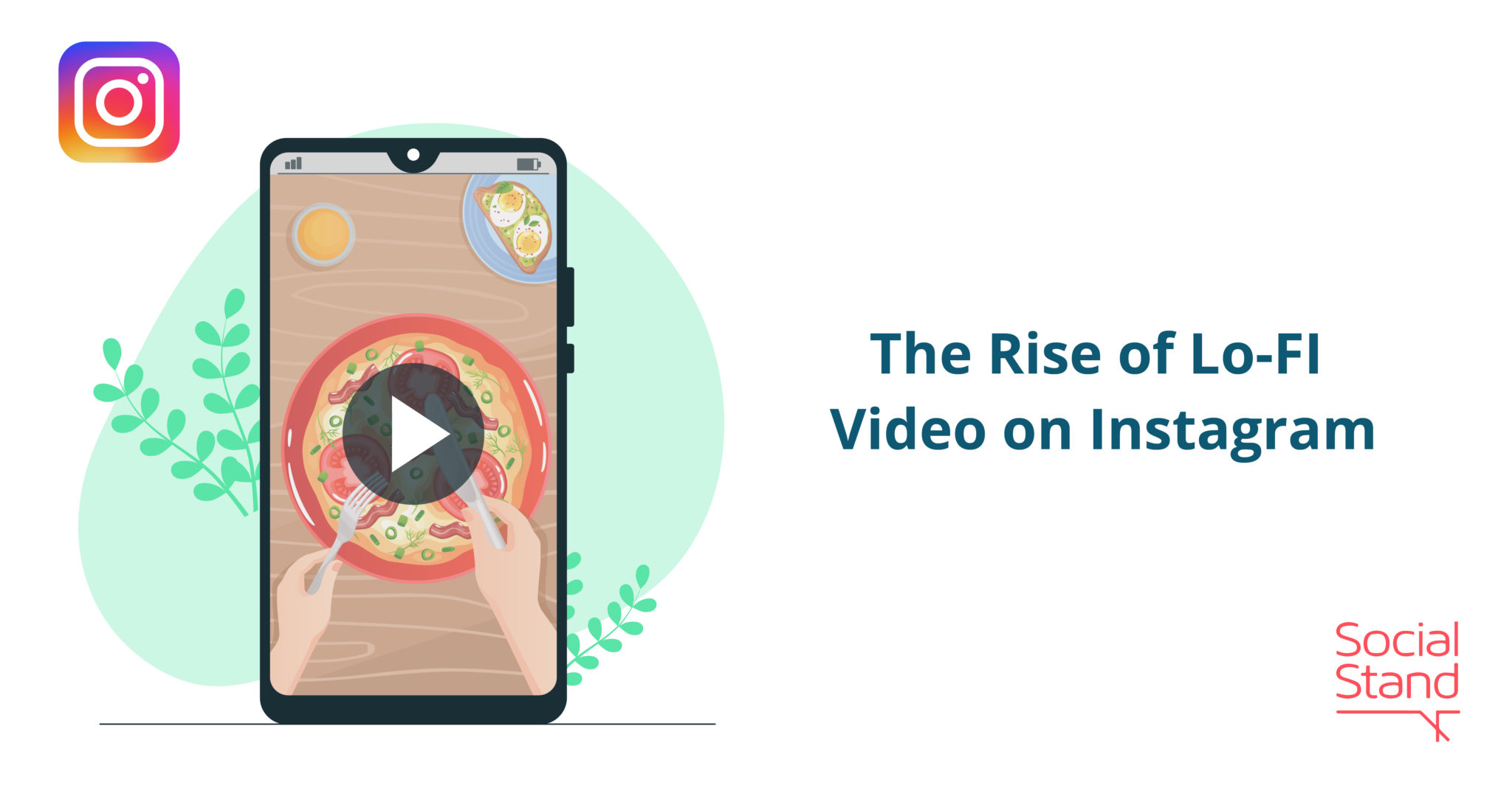 The Rise of Lo-fI Video on Instagram - Social Stand