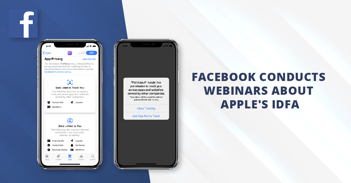 Facebook Conducts Webinars About Apple's IDFA - Social Stand