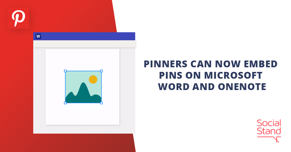 Pinners Can Now Embed Pins on Microsoft Word and OneNote - Social Stand