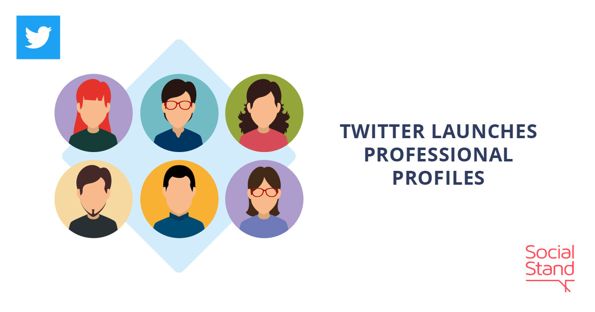 Twitter Launches Professional Profiles - Social Stand