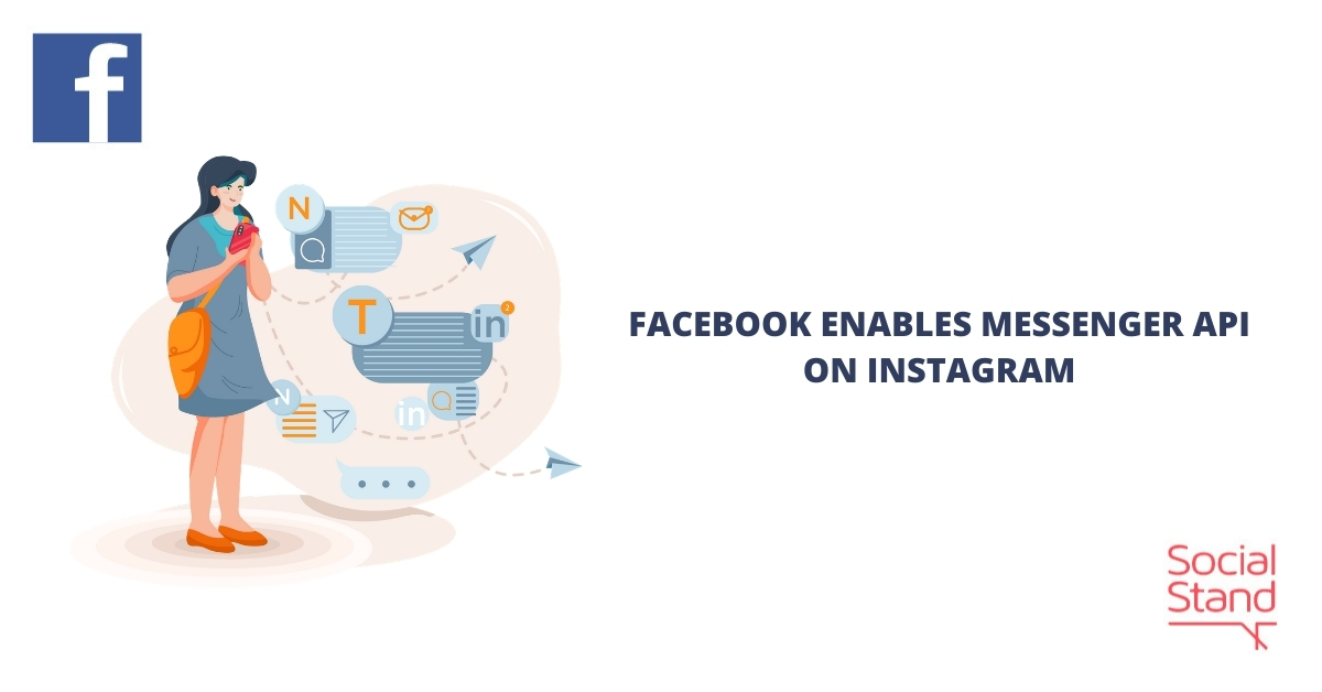 Facebook Enables Messenger API on Instagram - Social Stand