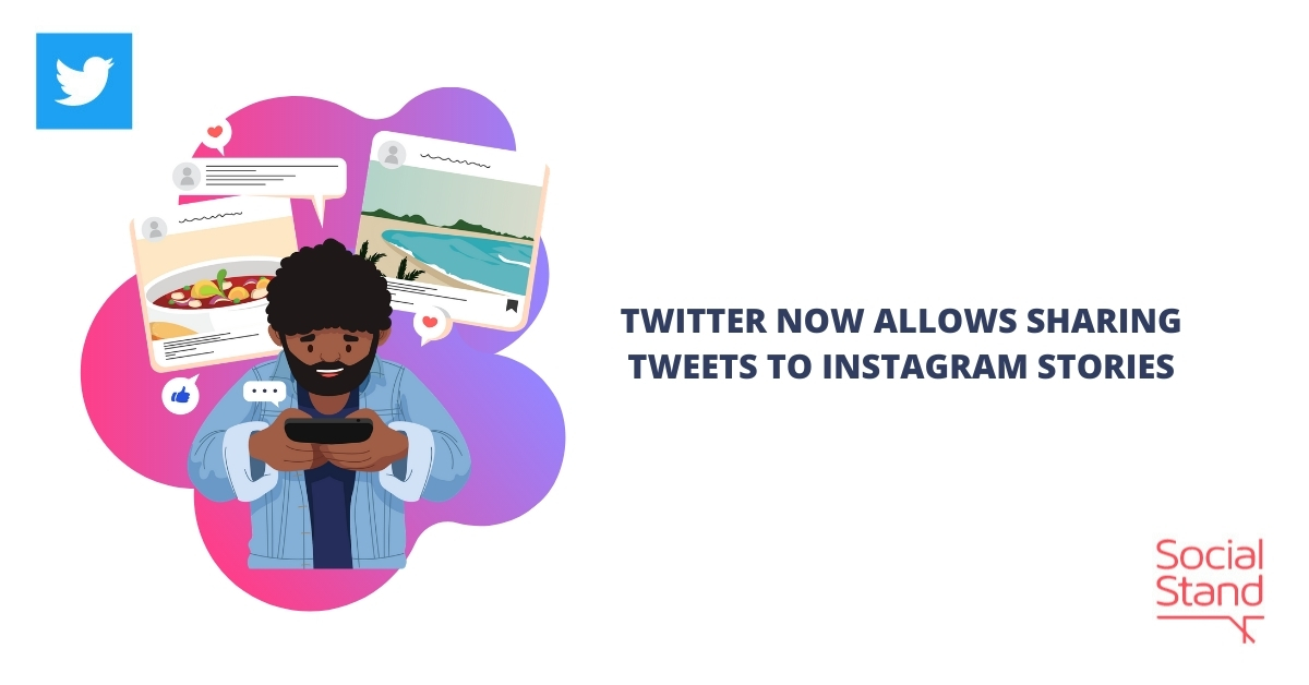 Twitter Now Allows Sharing Tweets to Instagram Stories - Social Stand