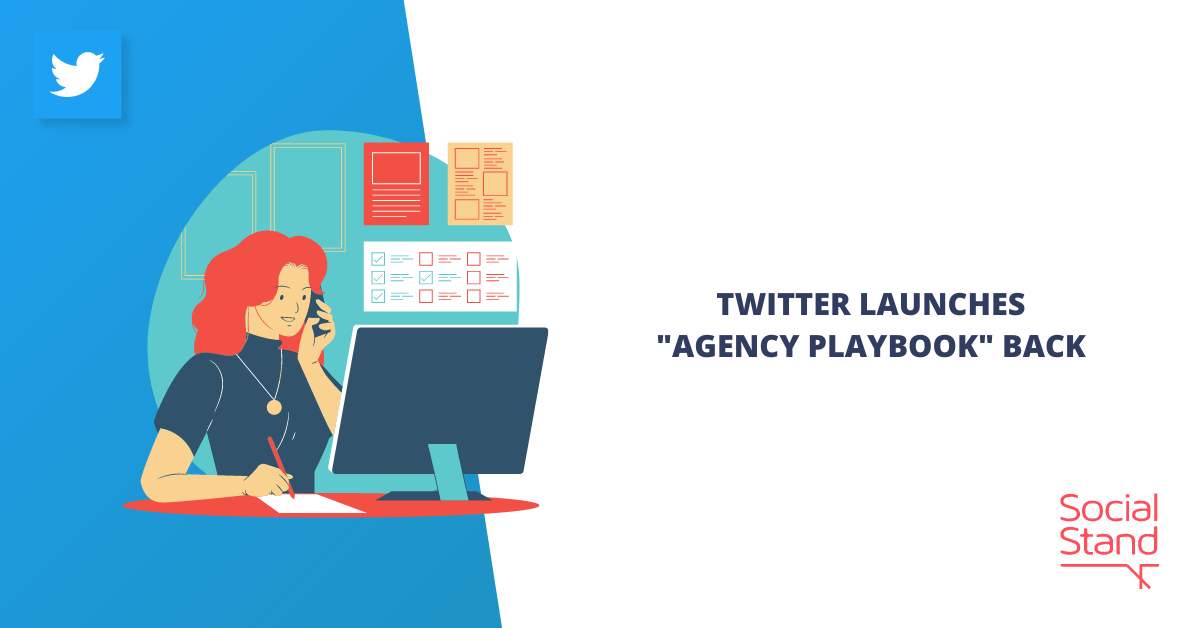 Twitter Launches Agency Playbook Back - Social Stand