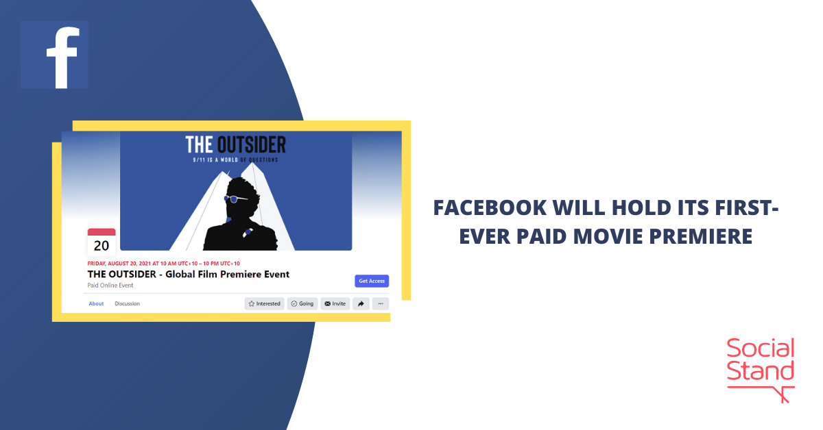 Facebook Will Hold Its First Ever Paid Movie Premiere - Social Stand