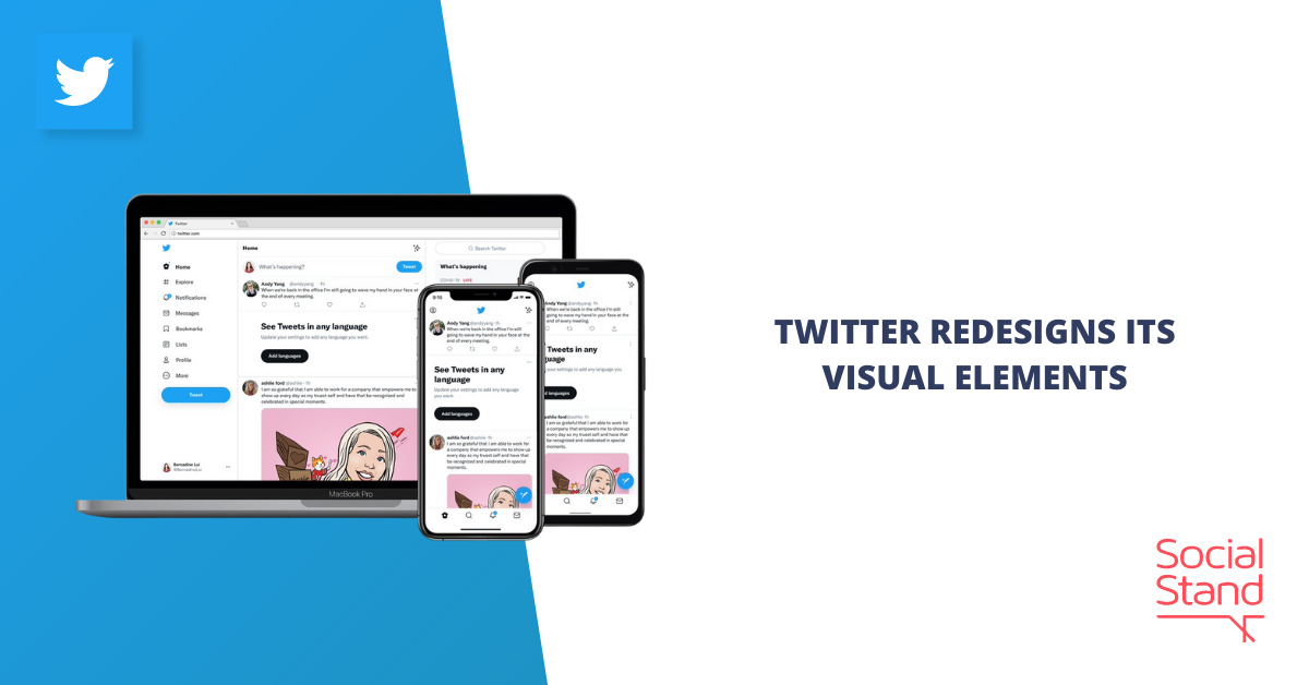 Twitter Redesigns Its Visual Elements - Social Stand