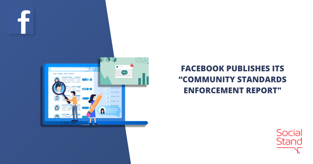 Facebook Publishes Its Community Standards Enforcement Report - Social ...