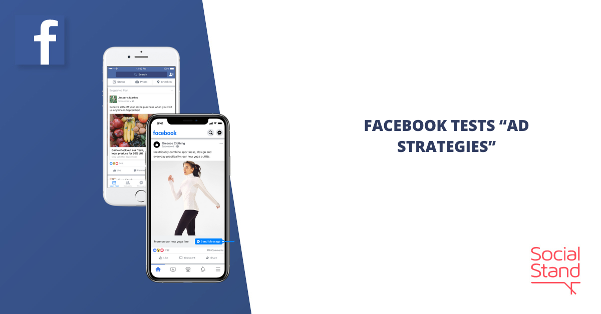 Facebook Tests “Ad Strategies” - Social Stand
