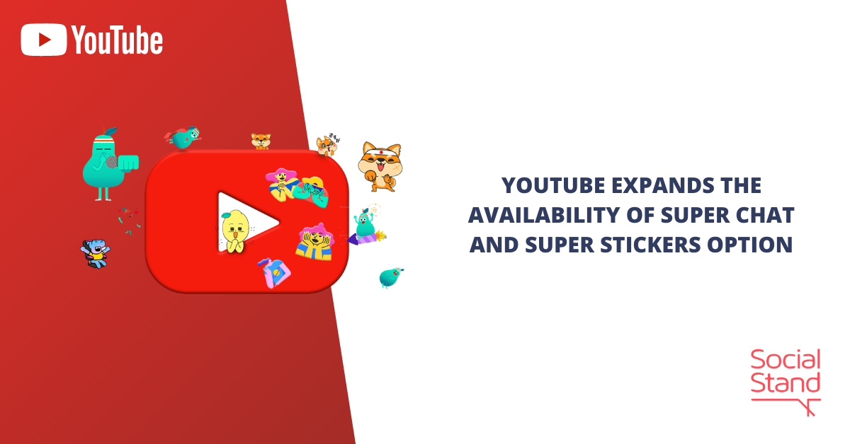 YouTube Expands the Availability of Super Chat and Super Stickers ...