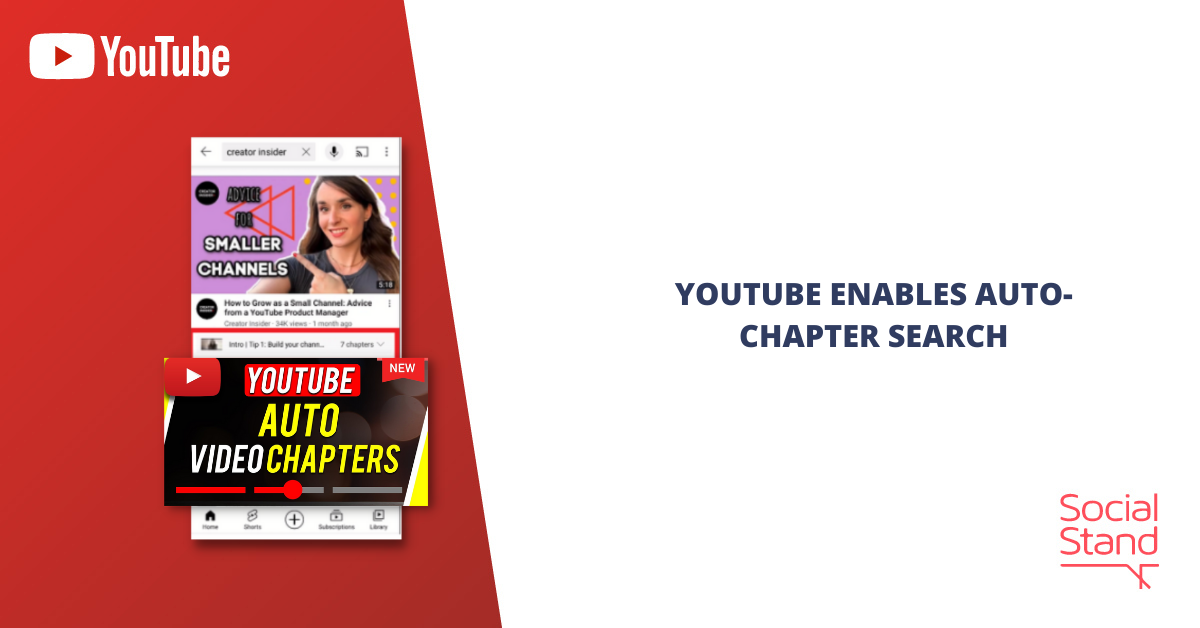 YouTube Enables Auto-Chapter Search - Social Stand