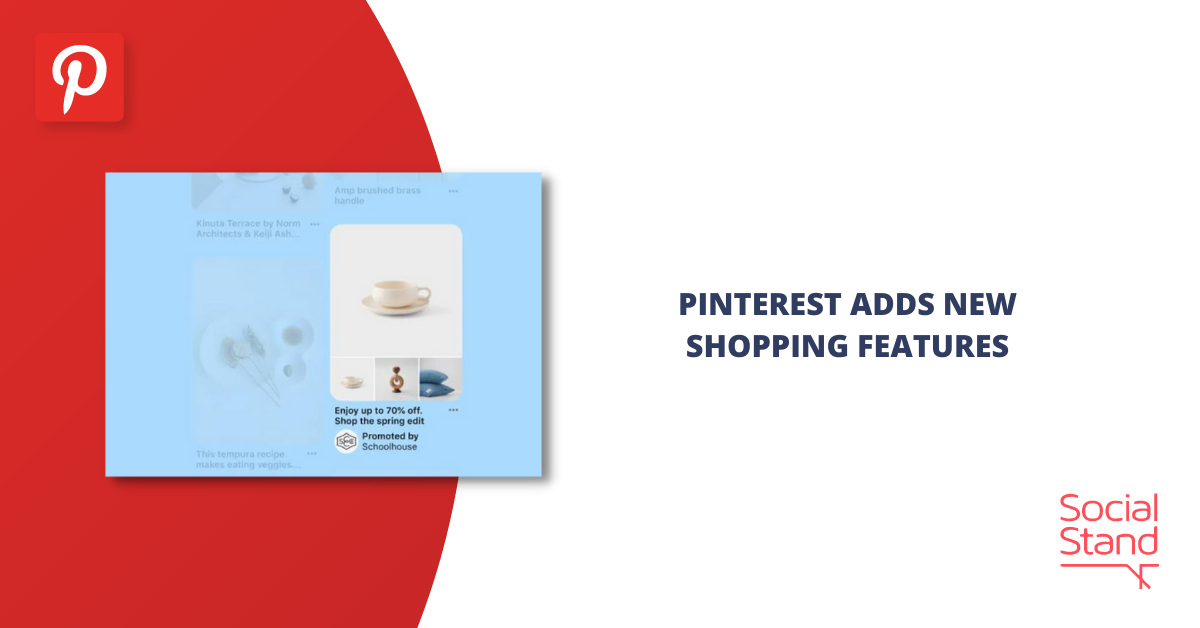 Pinterest Adds New Shopping Features - Social Stand