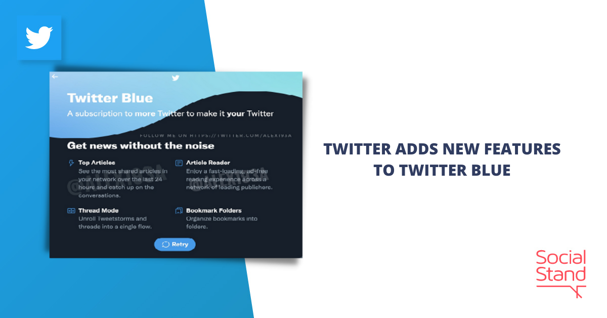Twitter Adds New Features to Twitter Blue - Social Stand