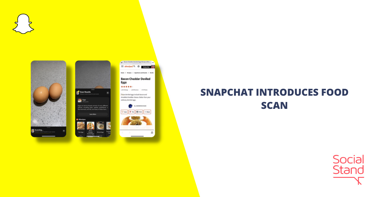 Snapchat Introduces Food Scan - Social Stand