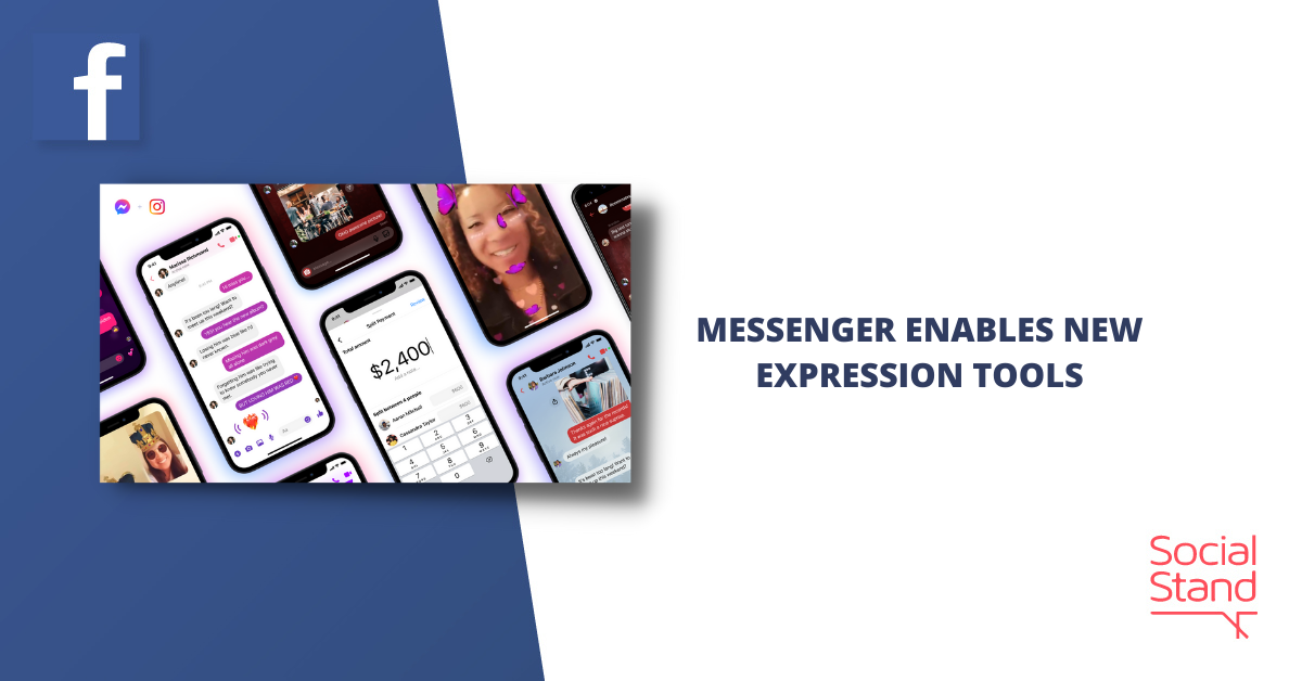 Messenger Enables New Expression Tools - Social Stand