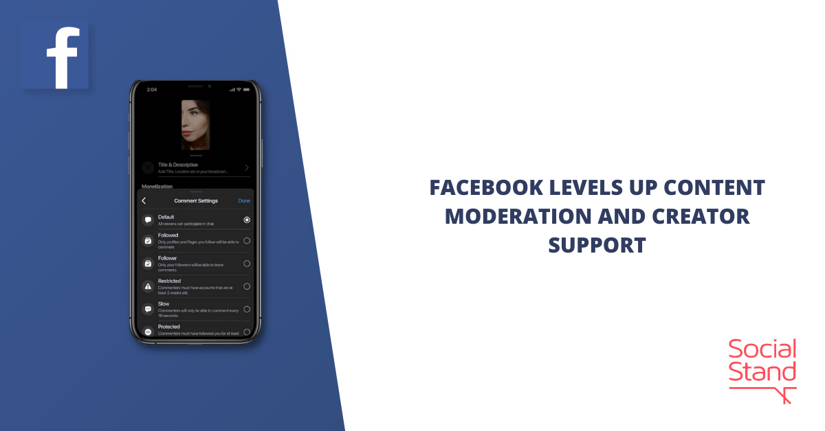 Facebook Levels Up Content Moderation and Creator Support - Social Stand