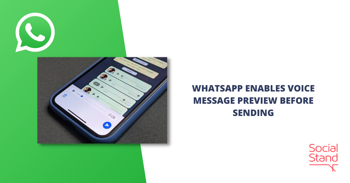 WhatsApp Enables Voice Message Preview Before Sending - Social Stand