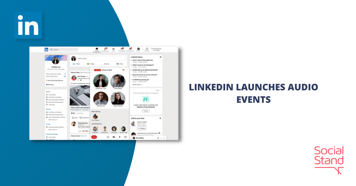 LinkedIn Launches Audio Events - Social Stand
