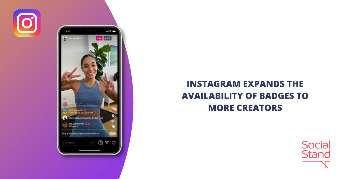 Instagram Expands the Availability of Badges to More Creators - Social ...