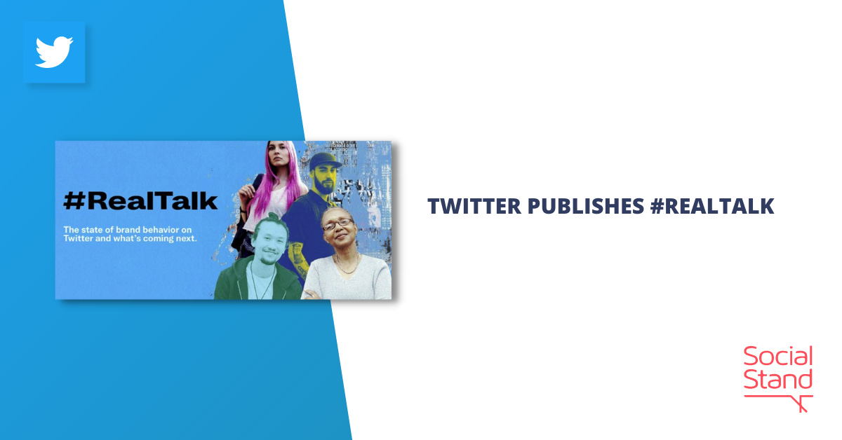 Twitter Publishes #RealTalk - Social Stand