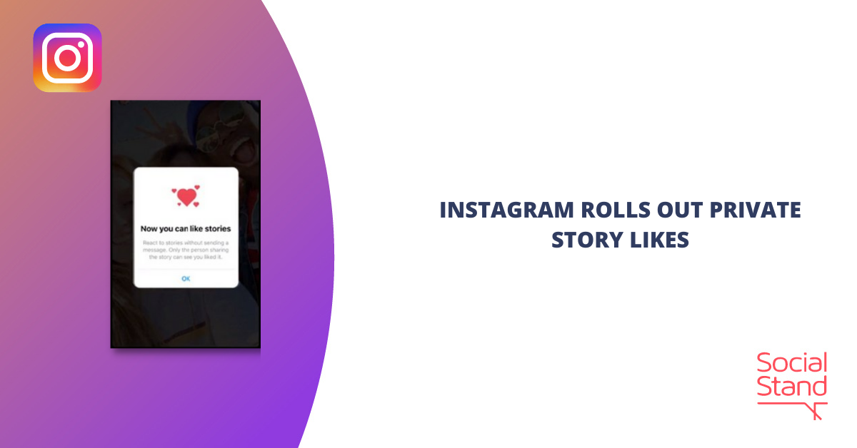 Instagram Rolls Out Private Story Likes - Social Stand