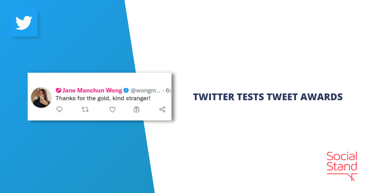 Twitter Tests Tweet Awards - Social Stand
