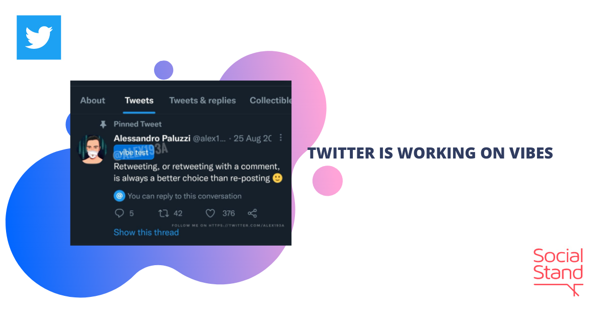 Twitter Is Working on Vibes - Social Stand