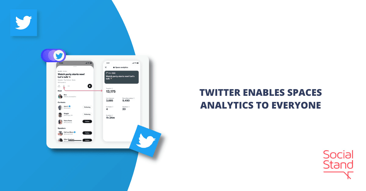 Twitter Enables Spaces Analytics to Everyone - Social Stand