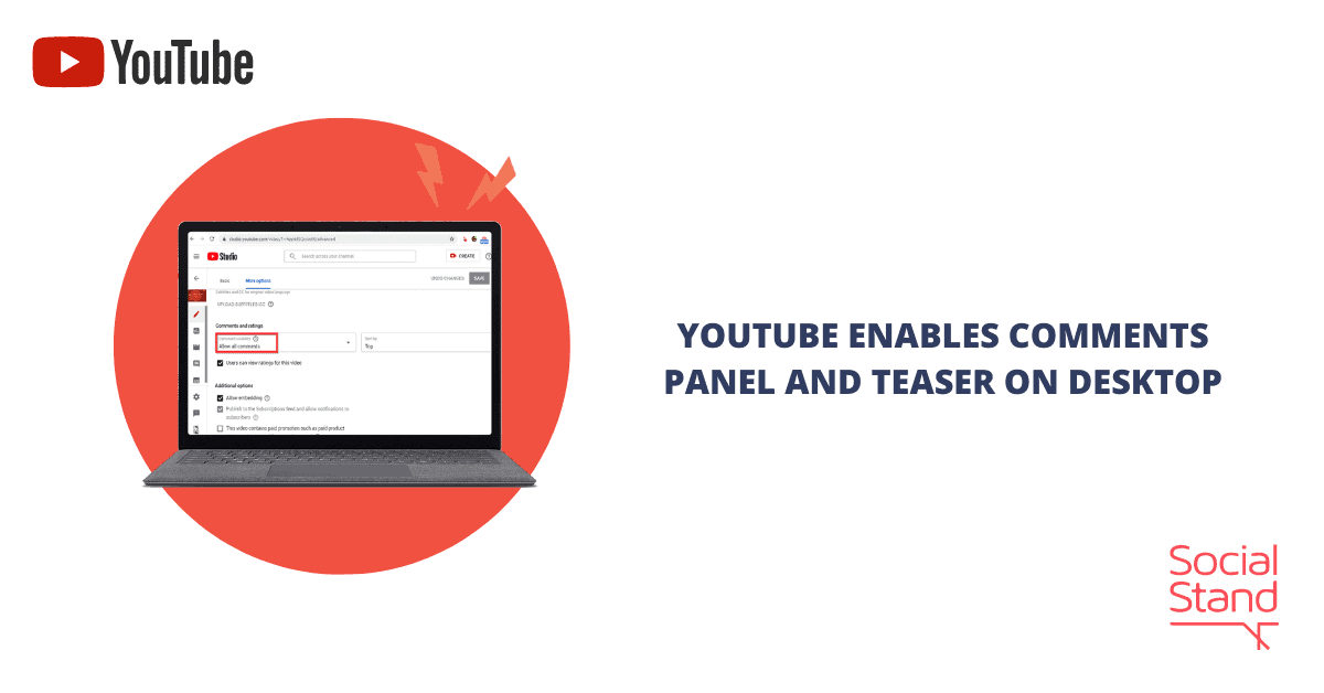 YouTube Enables Comments Panel and Teaser on Desktop - Social Stand