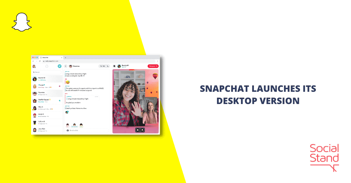 Snapchat Launches Its Desktop Version - Social Stand