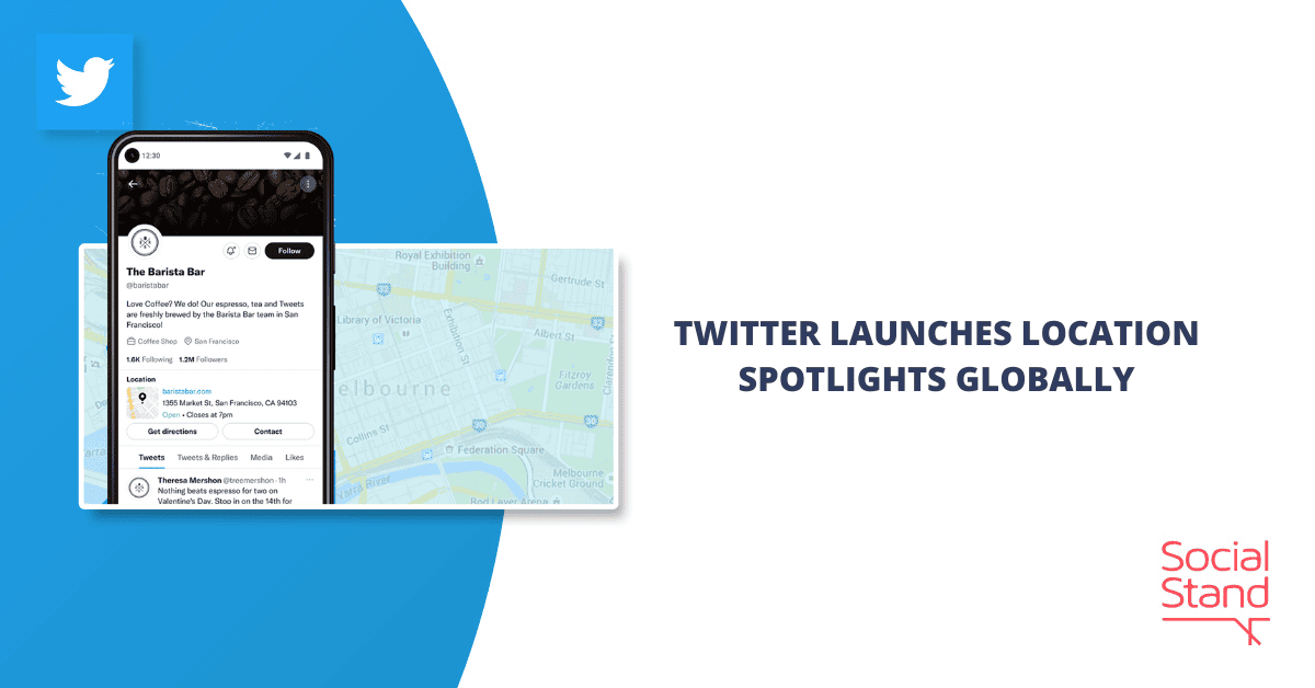 Twitter Launches Location Spotlights Globally - Social Stand