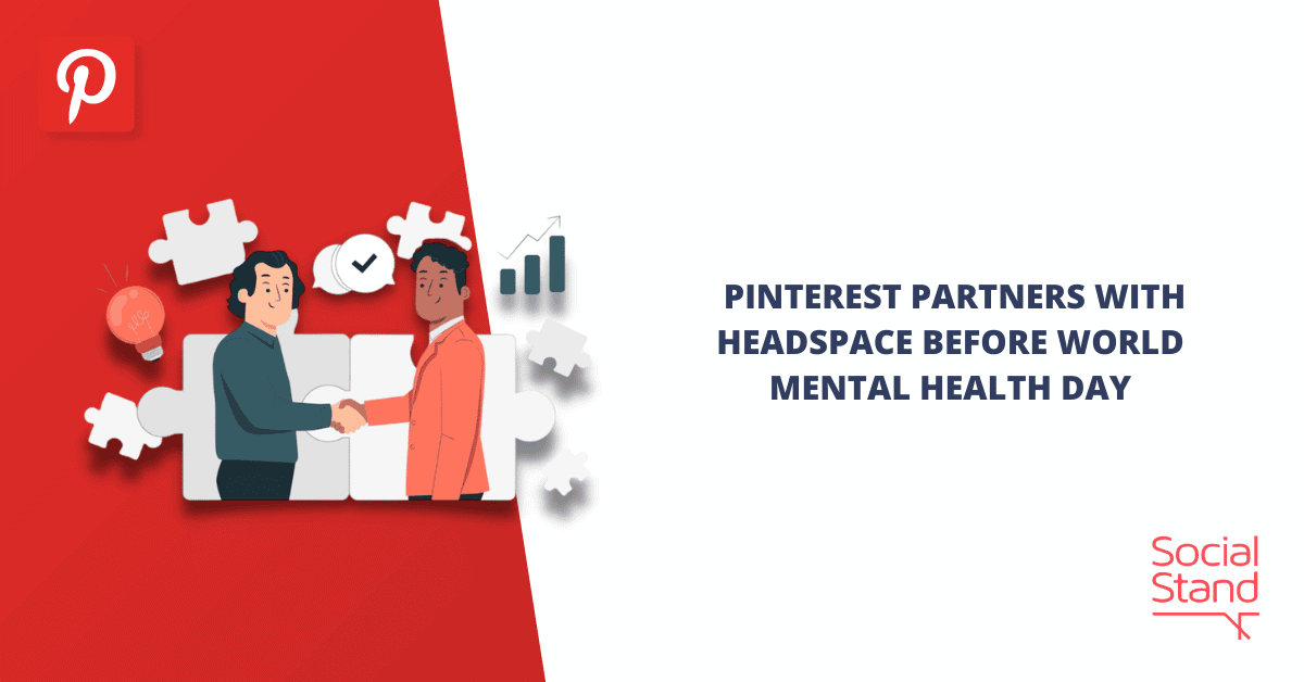 Pinterest Partners with Headspace Before World Mental Health Day ...