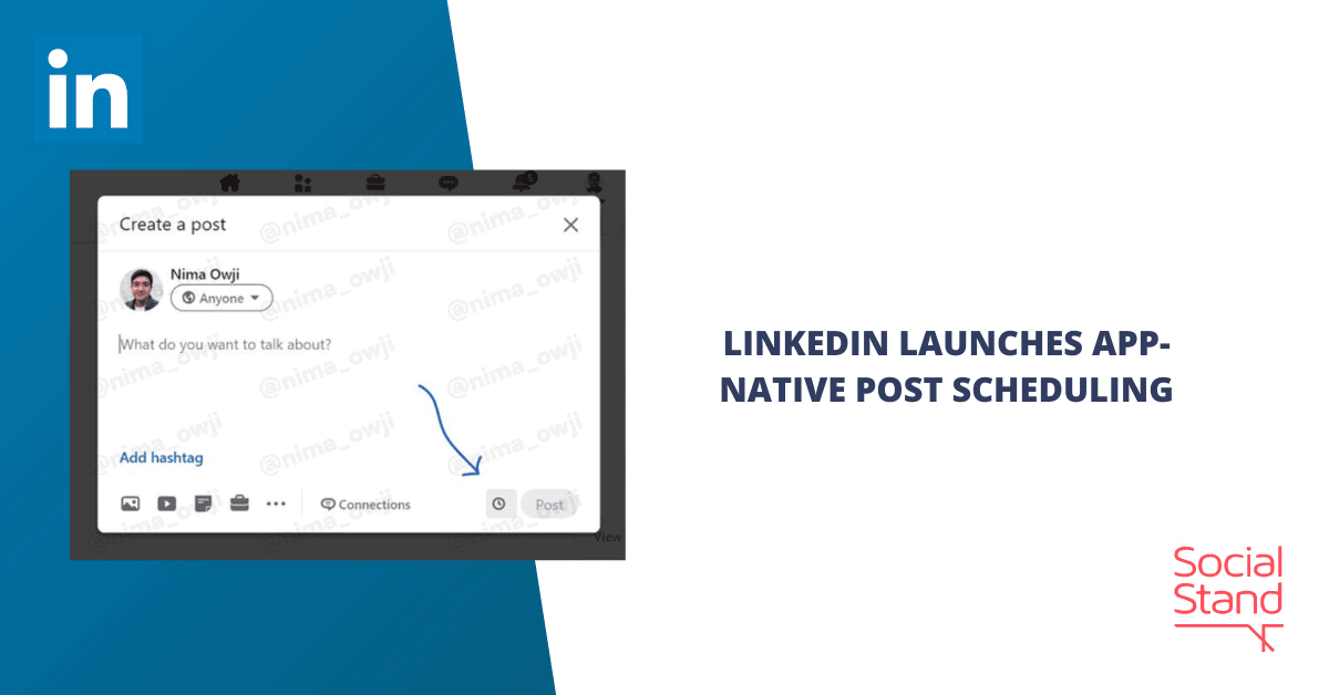 LinkedIn Launches App-Native Post Scheduling - Social Stand