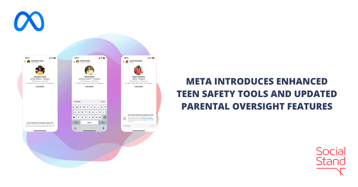 Meta Introduces Enhanced Teen Safety Tools and Updated Parental ...