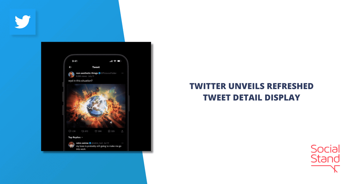 Twitter Unveils Refreshed Tweet Detail Display - Social Stand