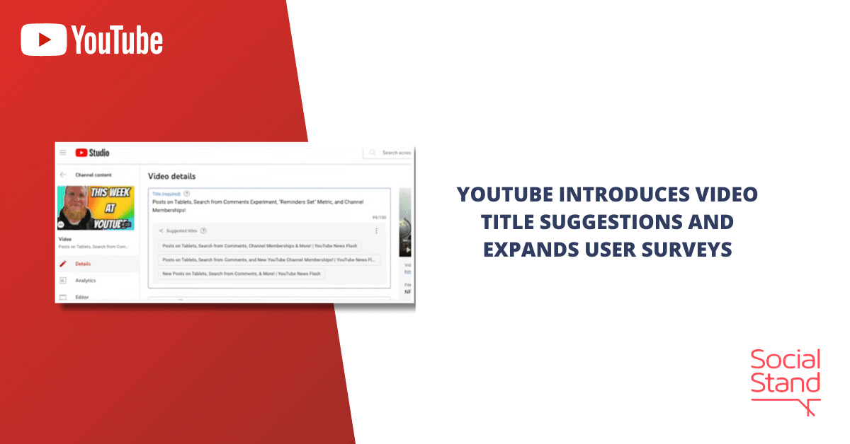 YouTube Introduces Video Title Suggestions and Expands User Surveys ...